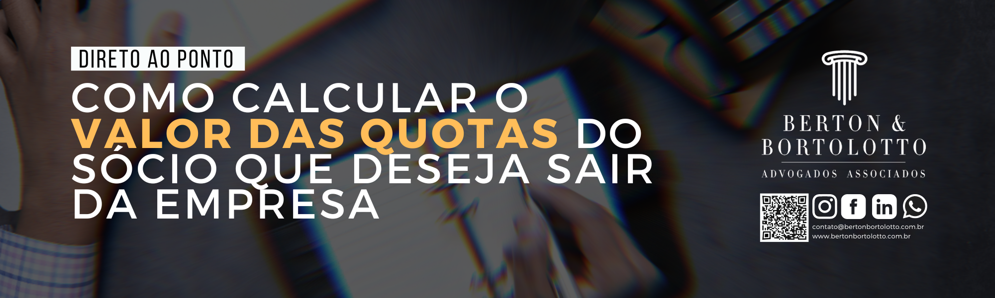 Como calcular as quotas do sócio que quer sair da empresa